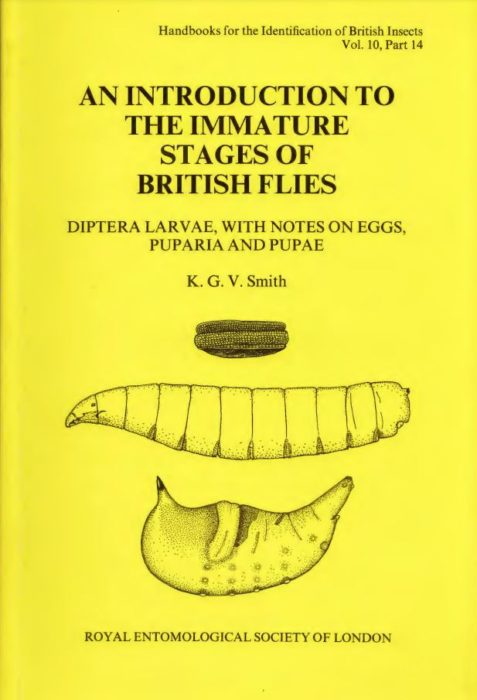 An introduction to the immature stages of British Flies. Diptera Larvae ...